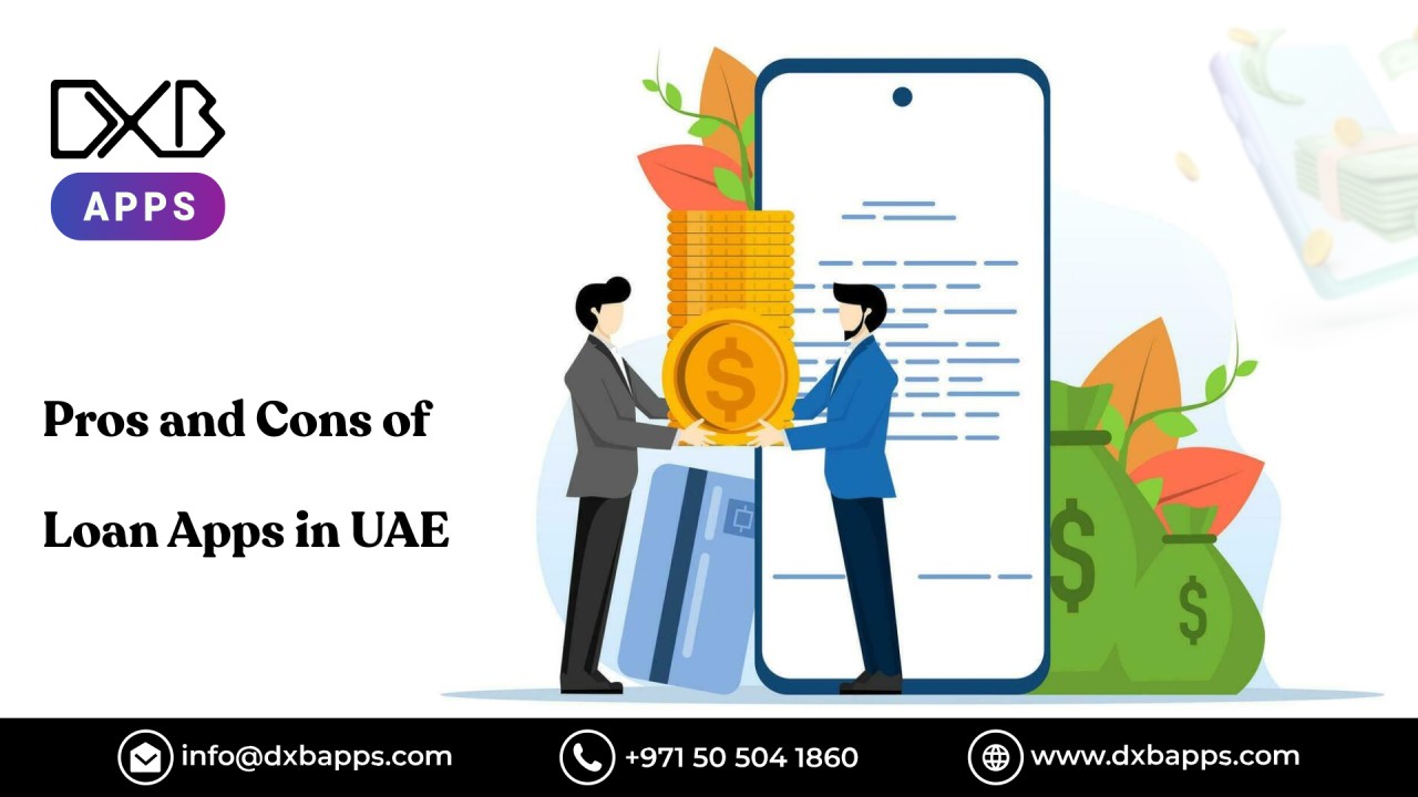 Pros and Cons of Loan Apps in UAE Pros and Cons of Loan Apps in UAE