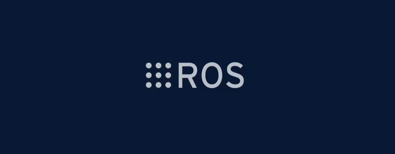 ROS - Robot Operating System ROS - Robot Operating System