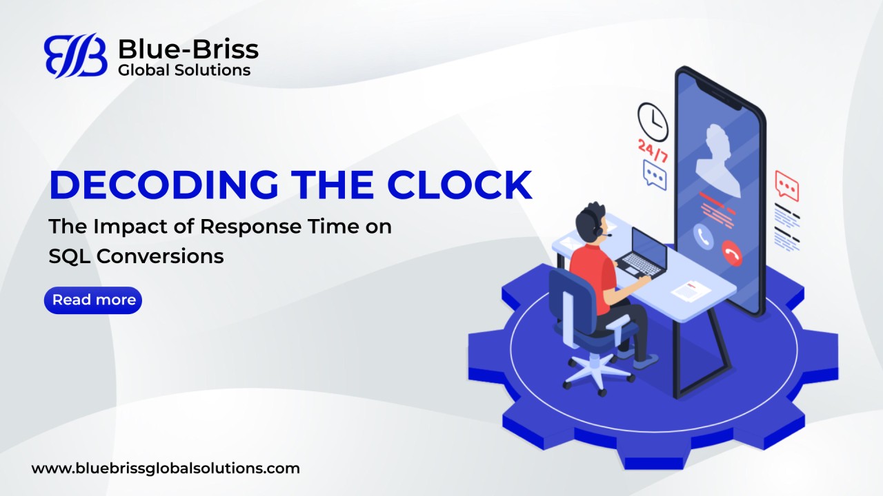 Decoding the Clock: The Impact of Response Time on SQL Conversions Decoding the Clock: The Impact of Response Time on SQL Conversions
