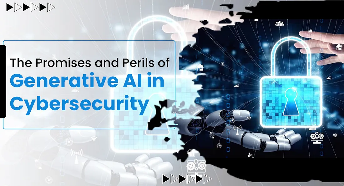 AI-Powered Cybersecurity: The Promise and Perils of Generative AI AI-Powered Cybersecurity: The Promise and Perils of Generative AI
