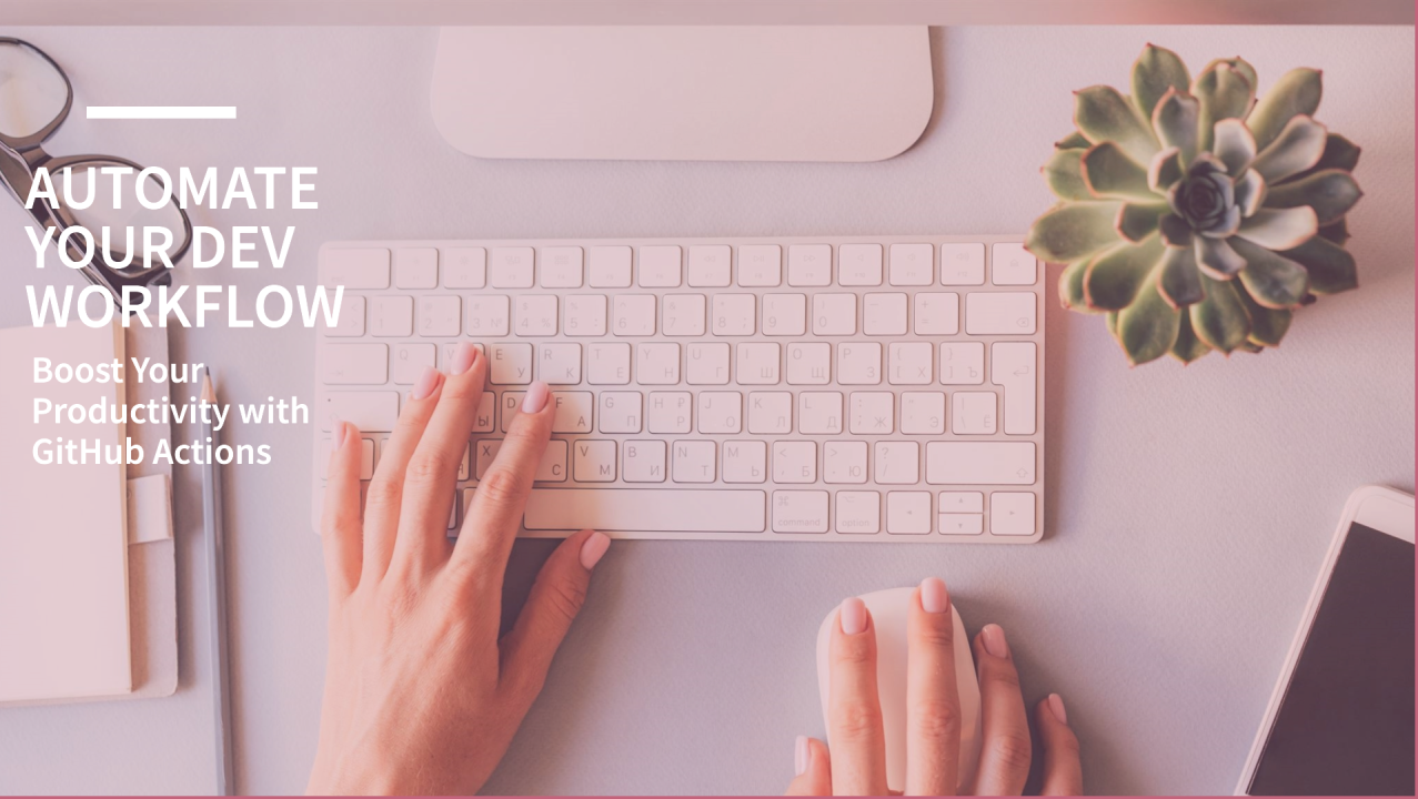 🚀 Boost Your Dev Workflow: Automate with GitHub Actions! 🚀 🚀 Boost Your Dev Workflow: Automate with GitHub Actions! 🚀