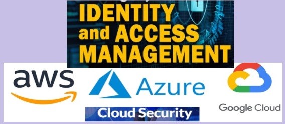 Comparison: IAM (Identity & Access Management) in AWS-Azure-GCP Comparison: IAM (Identity & Access Management) in AWS-Azure-GCP