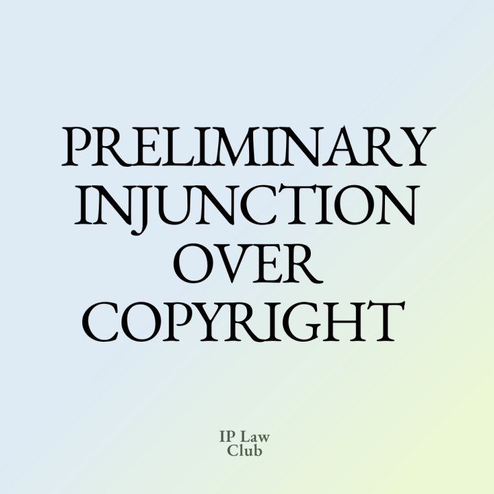 Preliminary Injunction Over Copyright Preliminary Injunction Over Copyright