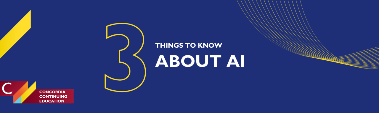Three things everyone should know about AI Three things everyone should know about AI