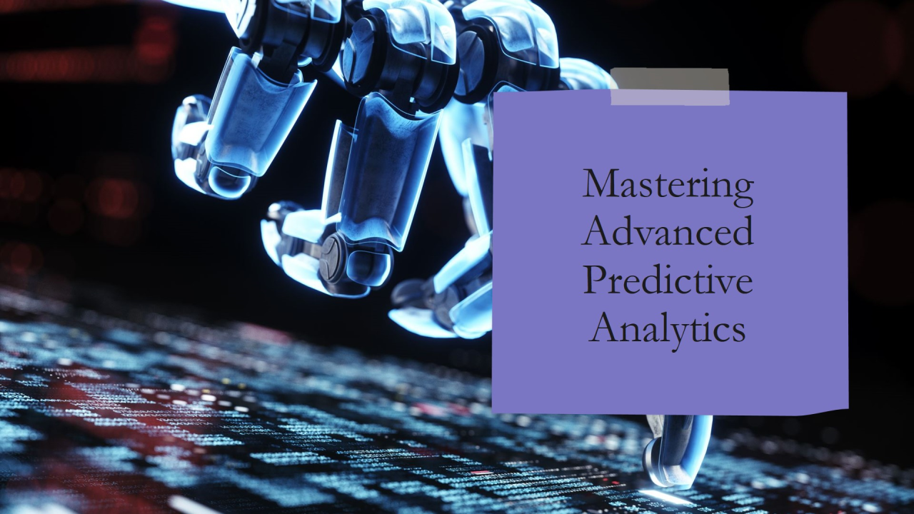Introduction to Advanced Predictive Analytics Introduction to Advanced Predictive Analytics