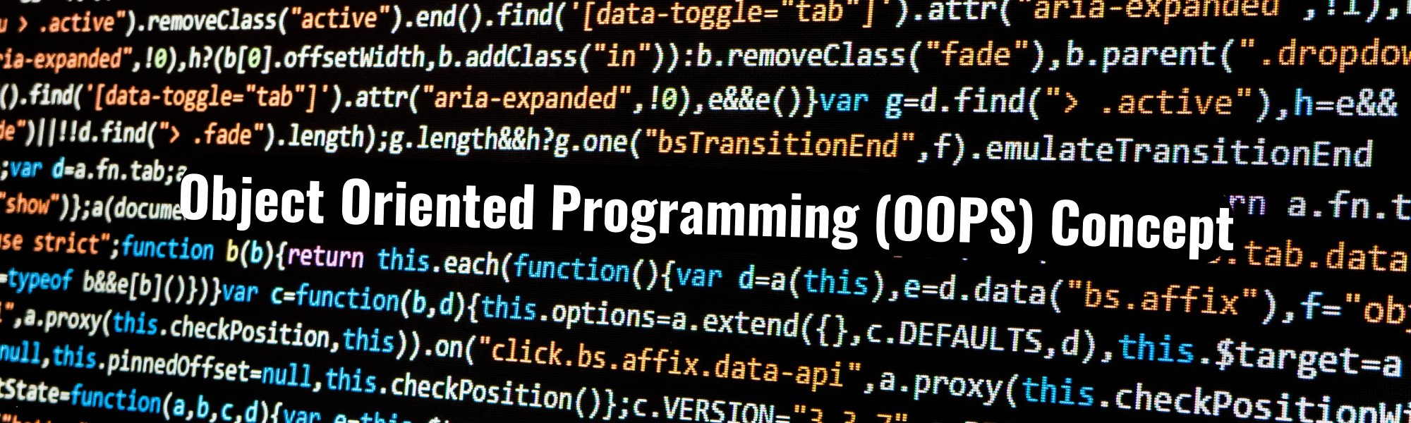 Object Oriented Programming (OOPS) Concept Object Oriented Programming (OOPS) Concept
