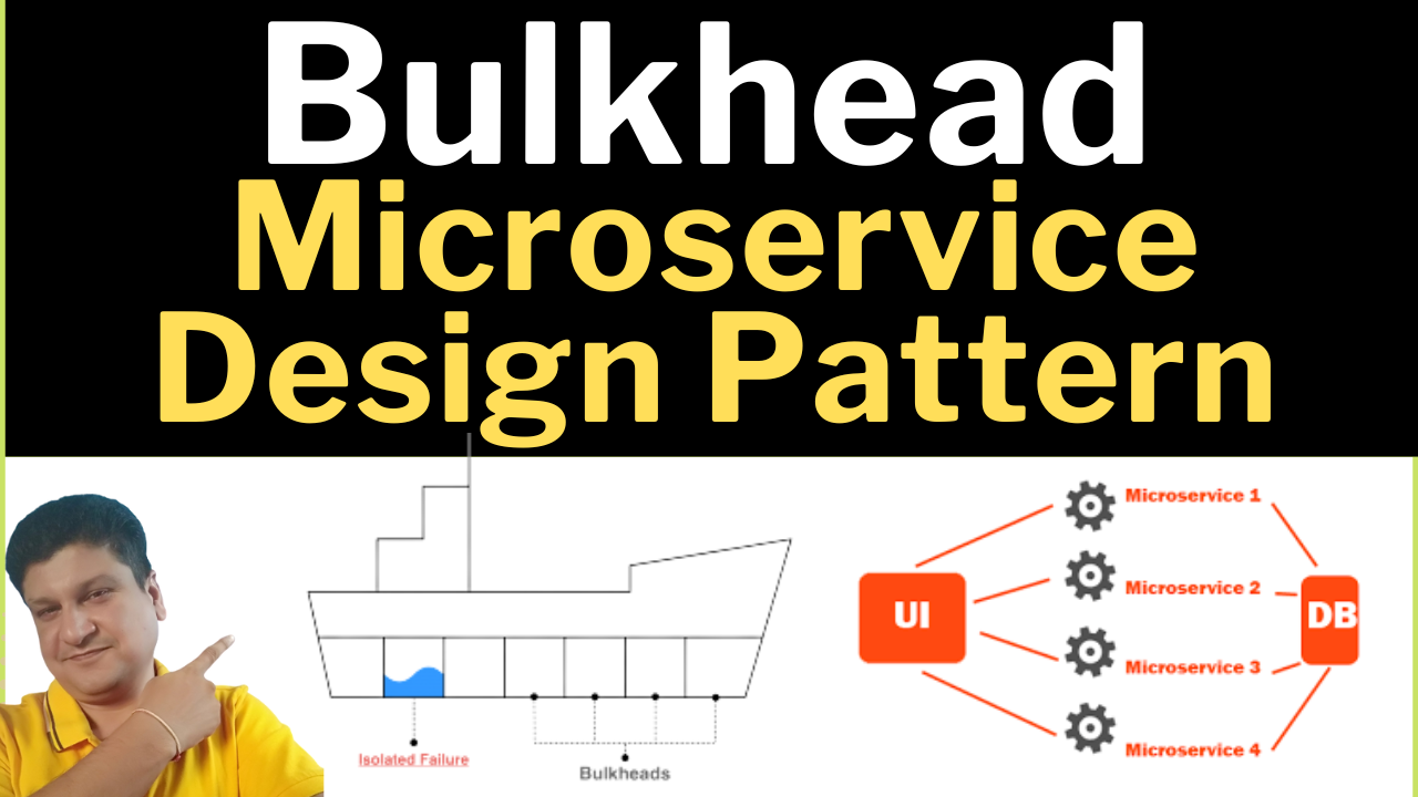 Bulkhead Design Pattern Tutorial with Examples for Programmers & Beginners Bulkhead Design Pattern Tutorial with Examples for Programmers & Beginners