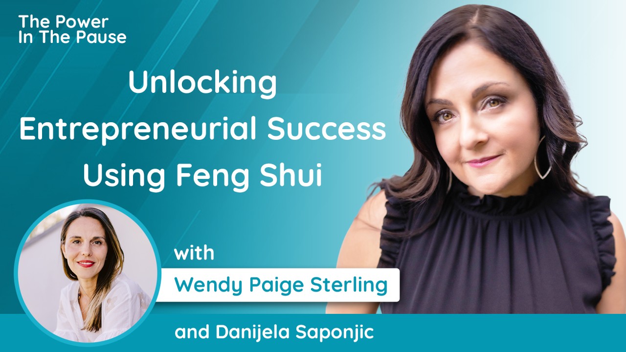 Unlocking Entrepreneurial Success Using Feng Shui Unlocking Entrepreneurial Success Using Feng Shui