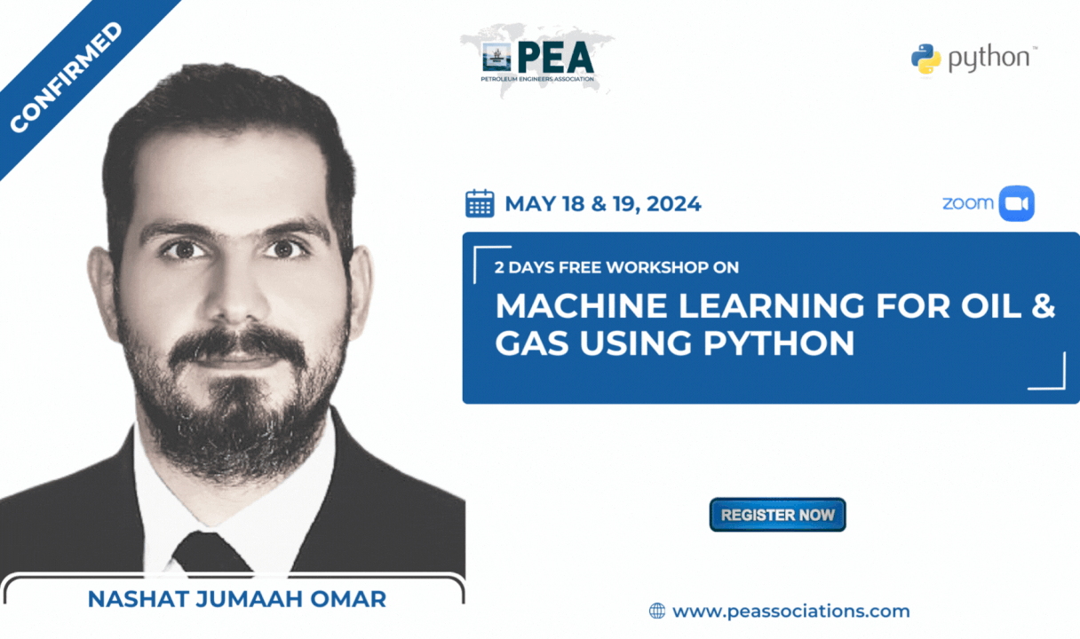 Free Workshop- Machine Learning For Oil and Gas Using Python Free Workshop- Machine Learning For Oil and Gas Using Python