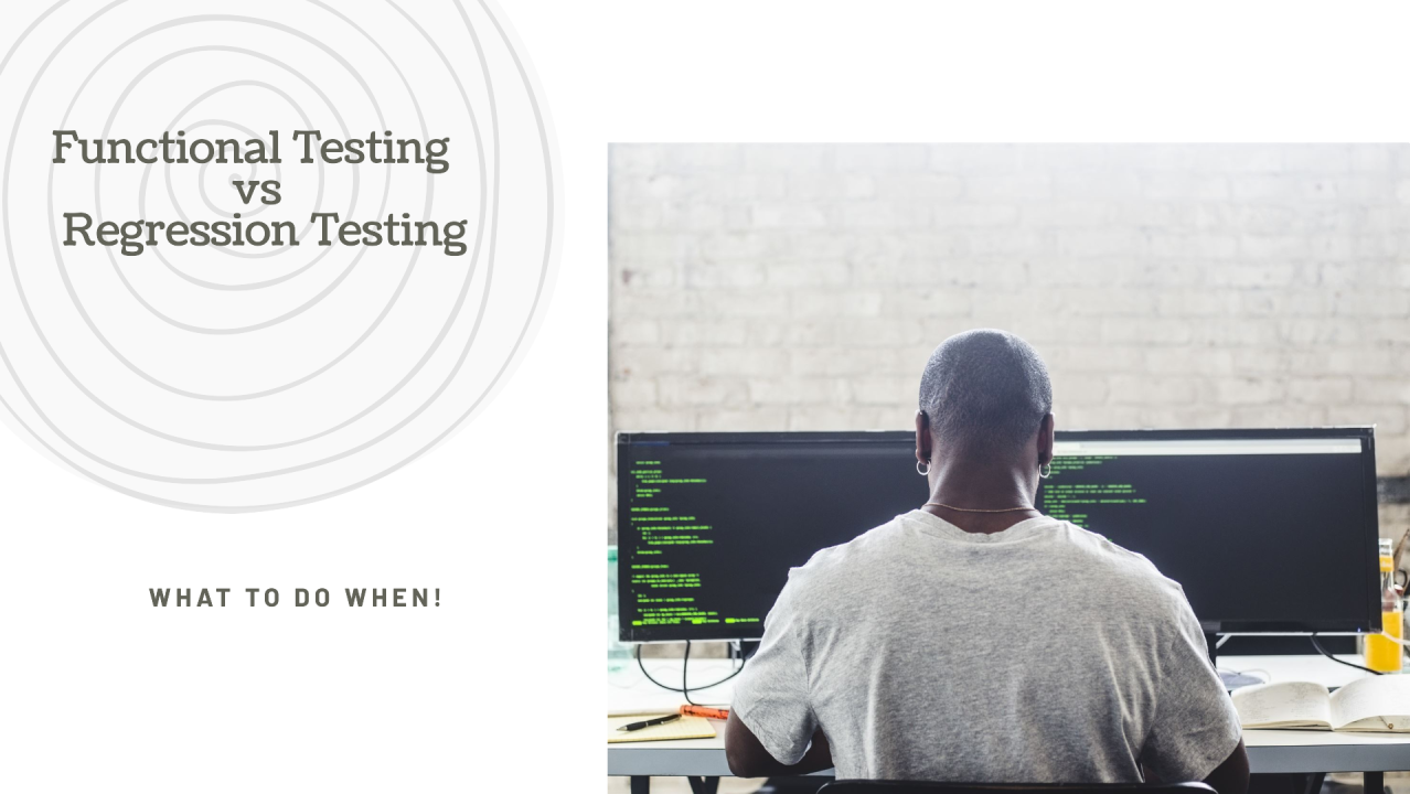 Differences: Regression Testing vs. Functional Testing Differences: Regression Testing vs. Functional Testing