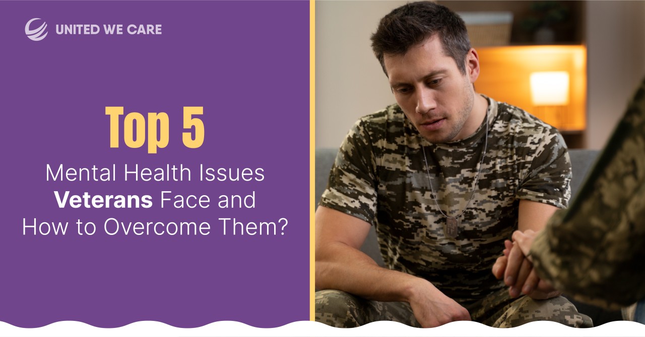 Top 5 Mental Health Issues Faced by Veterans and Solutions? Top 5 Mental Health Issues Faced by Veterans and Solutions?