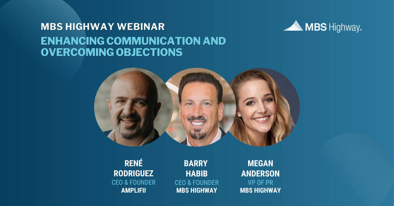 Enhancing Communication and Overcoming Objections Webinar Enhancing Communication and Overcoming Objections Webinar
