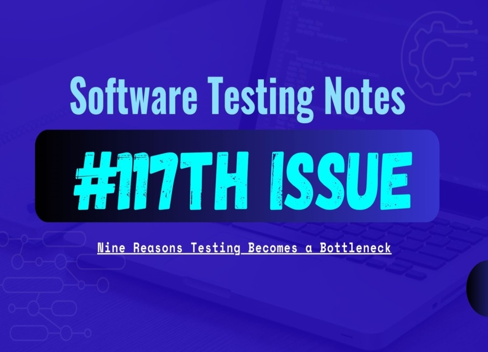 Issue #117 : Software Testing Notes Issue #117 : Software Testing Notes