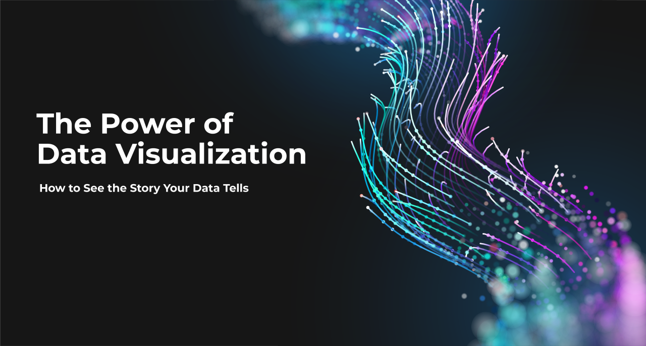 Unlock the Power of Data Visualization: See the Insights You Unlock the Power of Data Visualization: See the Insights You