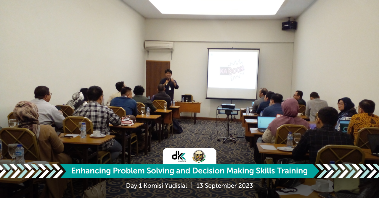 Enhancing Problem Solving and Decision Making Skills Training – Day 1 Enhancing Problem Solving and Decision Making Skills Training – Day 1
