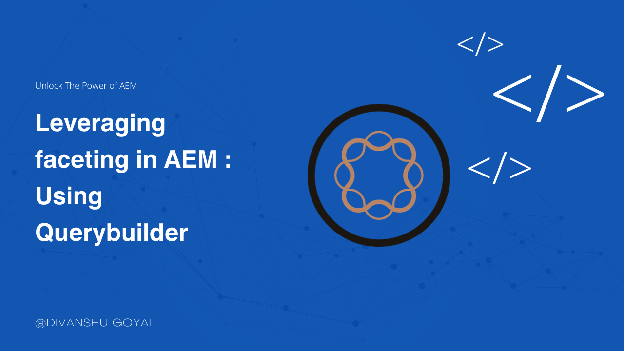 Leveraging Faceting in AEM with Query Builder for Enhanced Property ... Leveraging Faceting in AEM with Query Builder for Enhanced Property ...