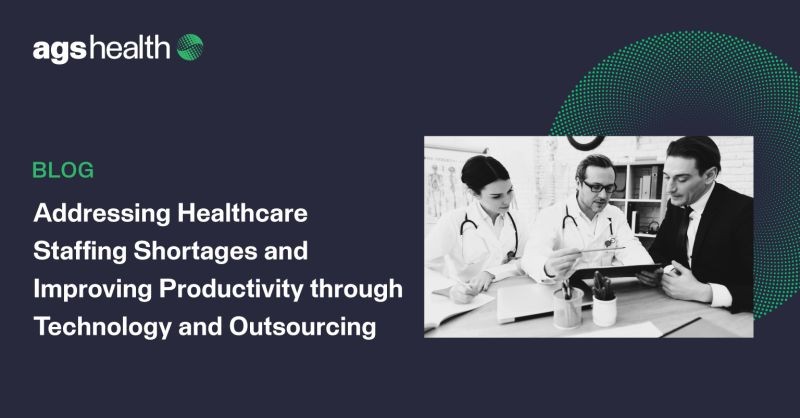 Addressing Healthcare Staffing Shortages and Improving Productivity ... Addressing Healthcare Staffing Shortages and Improving Productivity ...