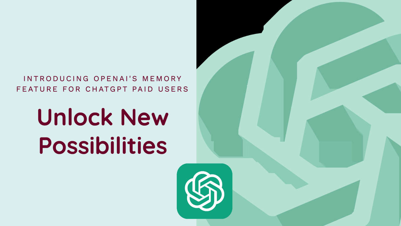 OpenAI Introduces Memory Feature for ChatGPT Paid Users: Unlock New ... OpenAI Introduces Memory Feature for ChatGPT Paid Users: Unlock New ...