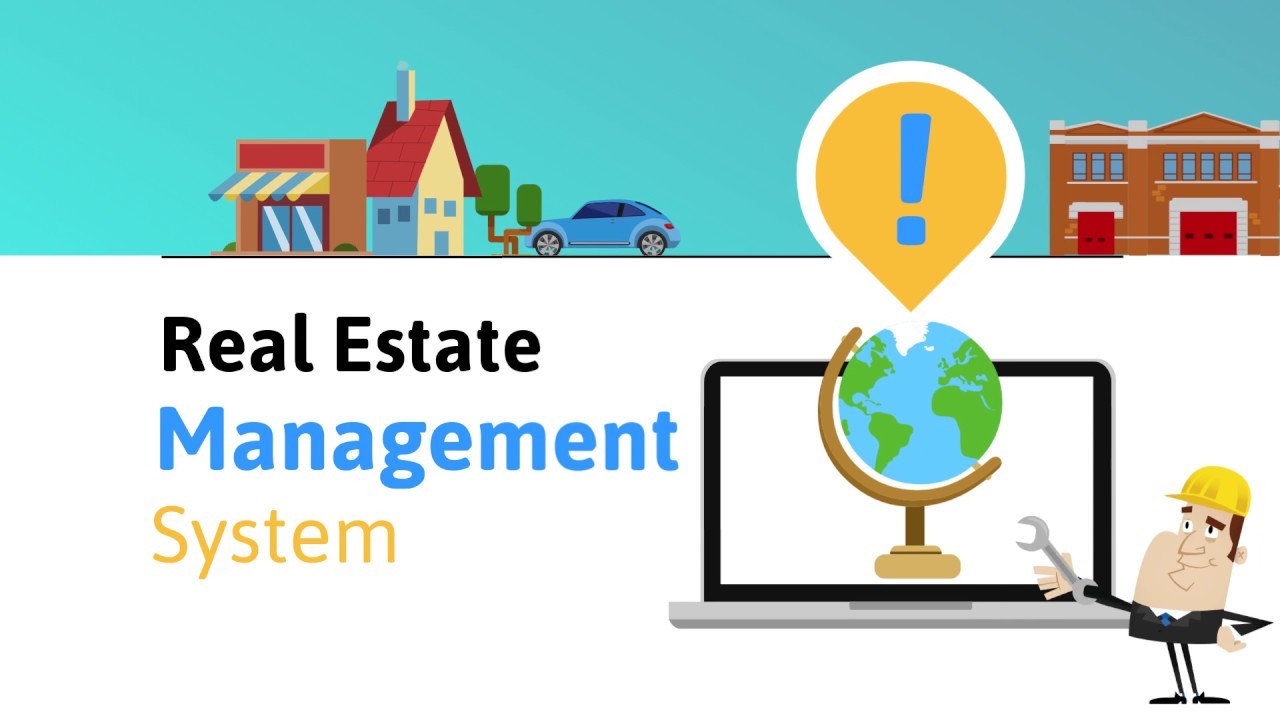 REAL ESTATE MANAGEMENT SYSTEM REAL ESTATE MANAGEMENT SYSTEM