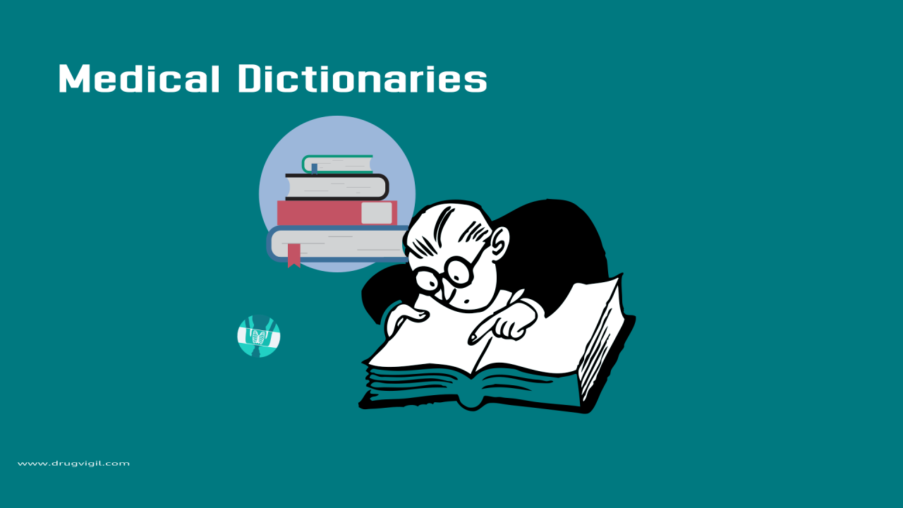 Overview: Various Types of Medical Coding Dictionaries Explored Overview: Various Types of Medical Coding Dictionaries Explored