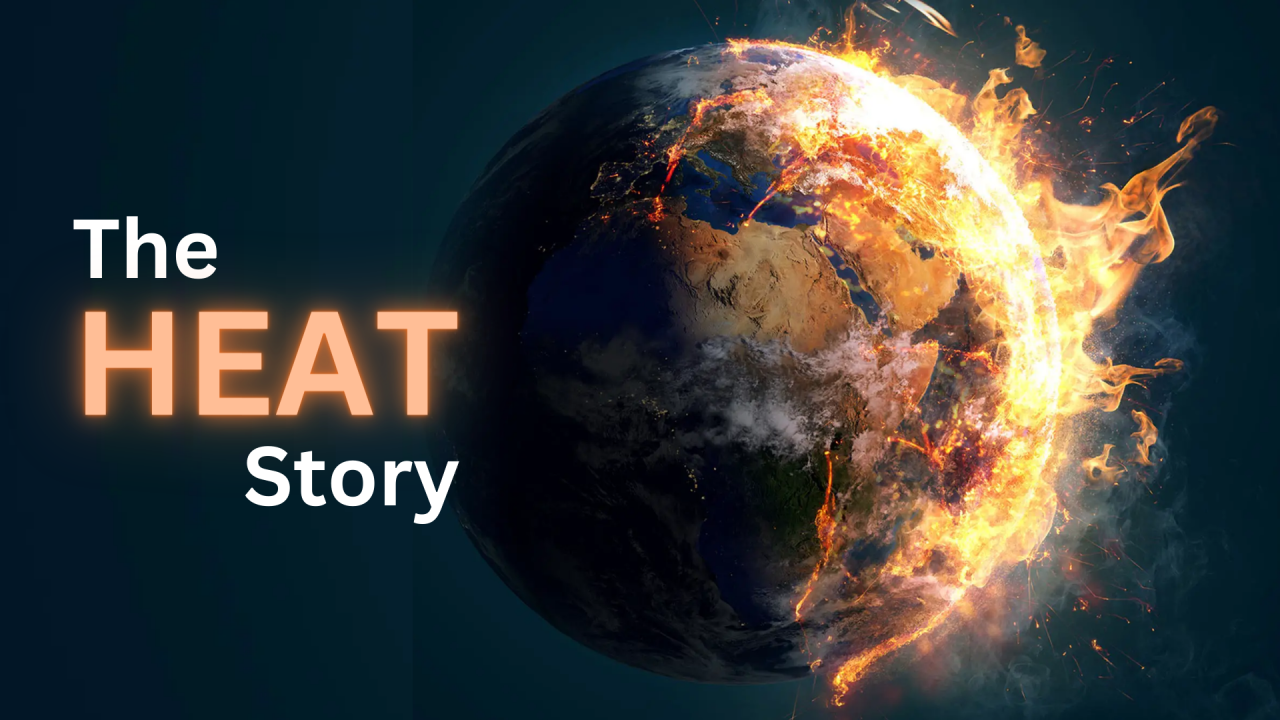 The HEAT Story! The HEAT Story!