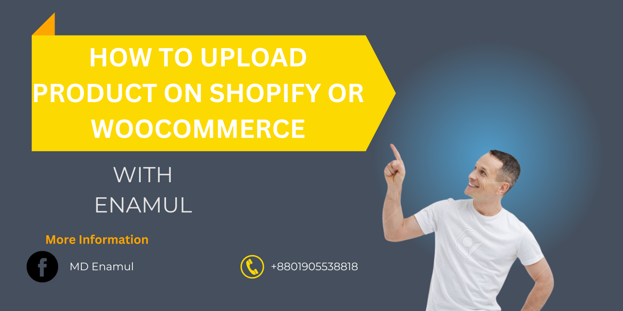 🚀 Step-by-Step Guide to Uploading Your Product on Shopify & WooCommerce 🚀 🚀 Step-by-Step Guide to Uploading Your Product on Shopify & WooCommerce 🚀
