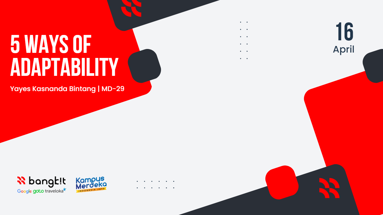 5 Ways of Adaptability 5 Ways of Adaptability