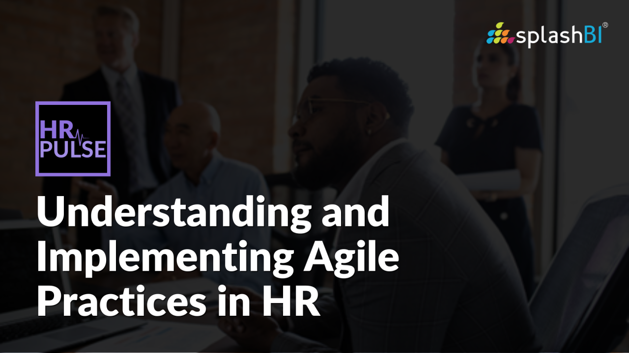 Agile HR: Boosting Productivity and Employee Engagement Agile HR: Boosting Productivity and Employee Engagement