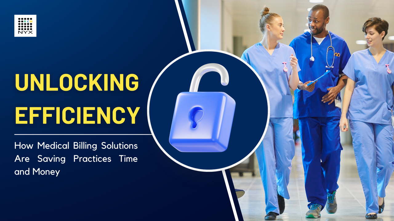 Unlocking Efficiency: How Medical Billing Solutions Are Saving ... Unlocking Efficiency: How Medical Billing Solutions Are Saving ...