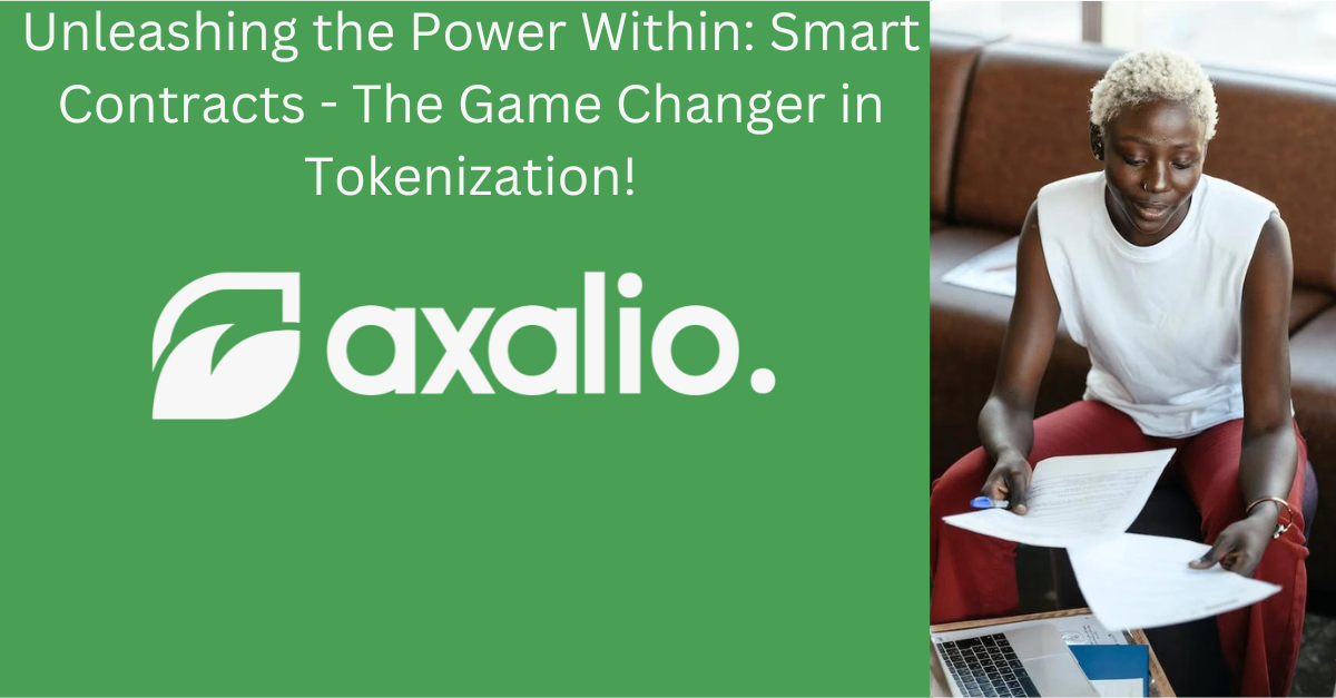 Unleashing the Power Within: Smart Contracts - The Game Changer in ... Unleashing the Power Within: Smart Contracts - The Game Changer in ...