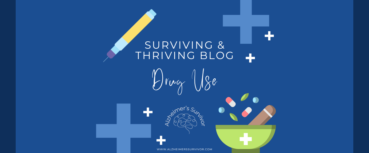 Surviving & Thriving - Drug Use Surviving & Thriving - Drug Use