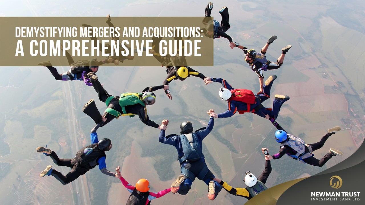 Mergers & Acquisitions: A Comprehensive Guide by Newman Trust ... Mergers & Acquisitions: A Comprehensive Guide by Newman Trust ...