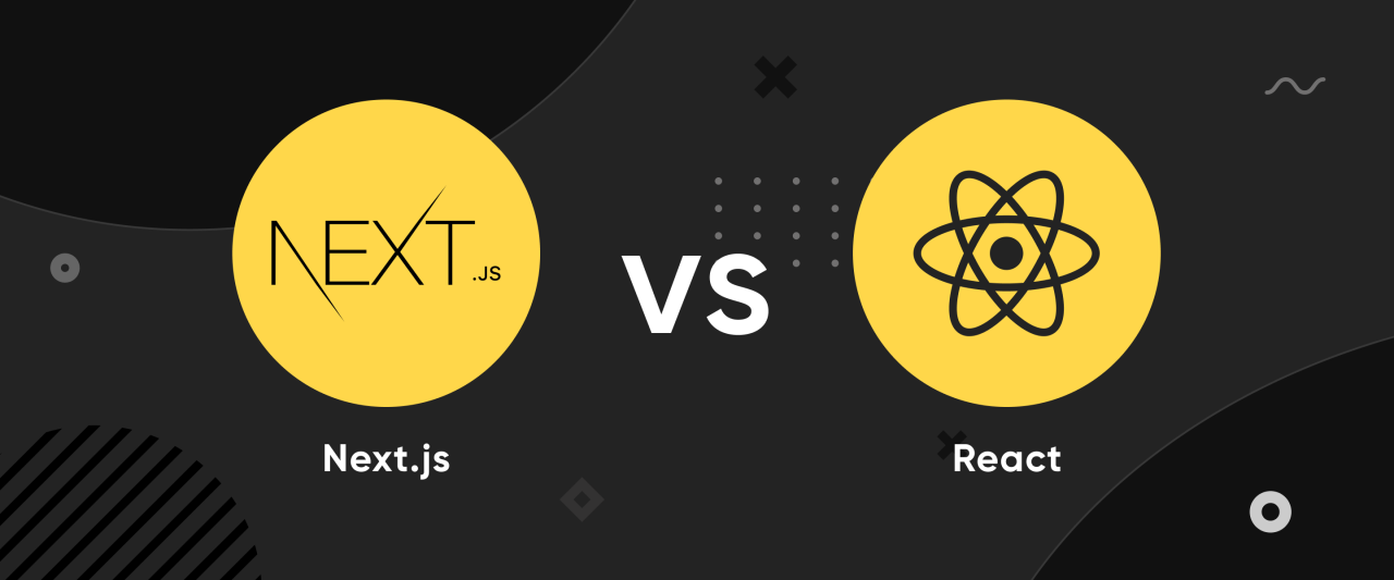 React vs Next.js : Choosing the Right Framework for Your Web ... React vs Next.js : Choosing the Right Framework for Your Web ...
