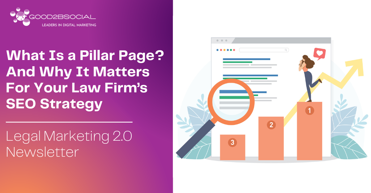 What Is a Pillar Page? And Why It Matters For Your Law Firm’s SEO Strategy What Is a Pillar Page? And Why It Matters For Your Law Firm’s SEO Strategy