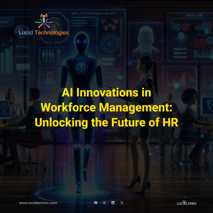 AI Innovations in Workforce Management: Unlocking the Future of HR AI Innovations in Workforce Management: Unlocking the Future of HR
