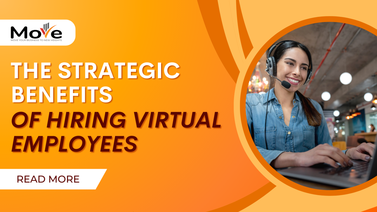 The Strategic Benefits of Hiring Virtual Employees The Strategic Benefits of Hiring Virtual Employees