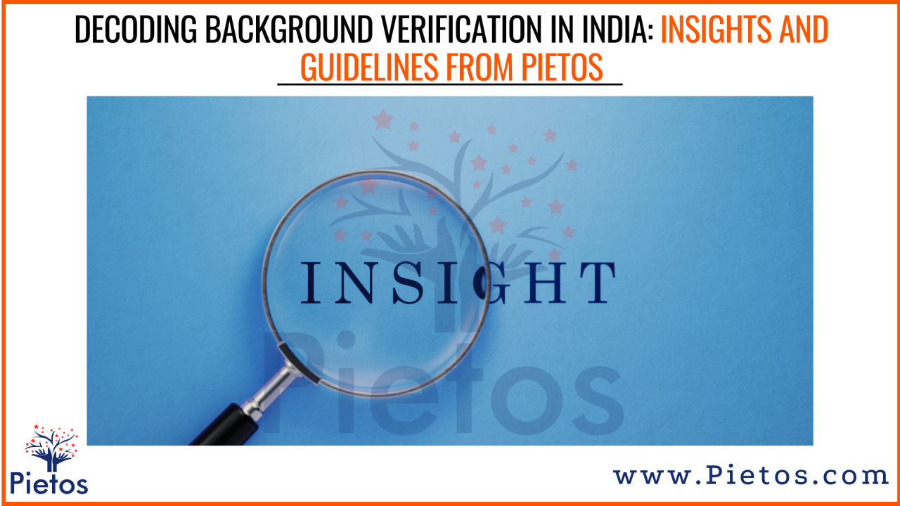 Decoding Background Verification in India: Insights and Guidelines from ... Decoding Background Verification in India: Insights and Guidelines from ...