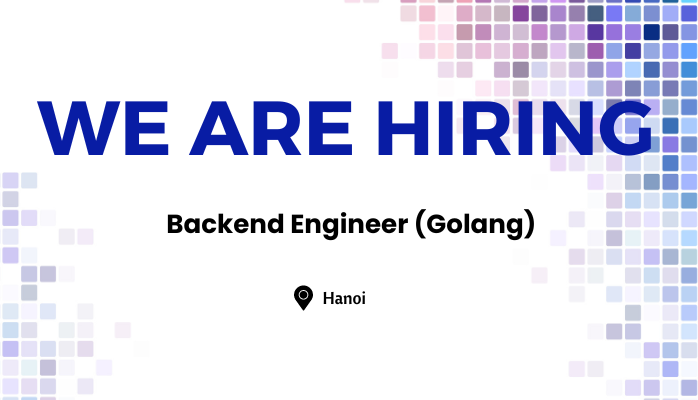 Backend Engineer (Golang) Backend Engineer (Golang)