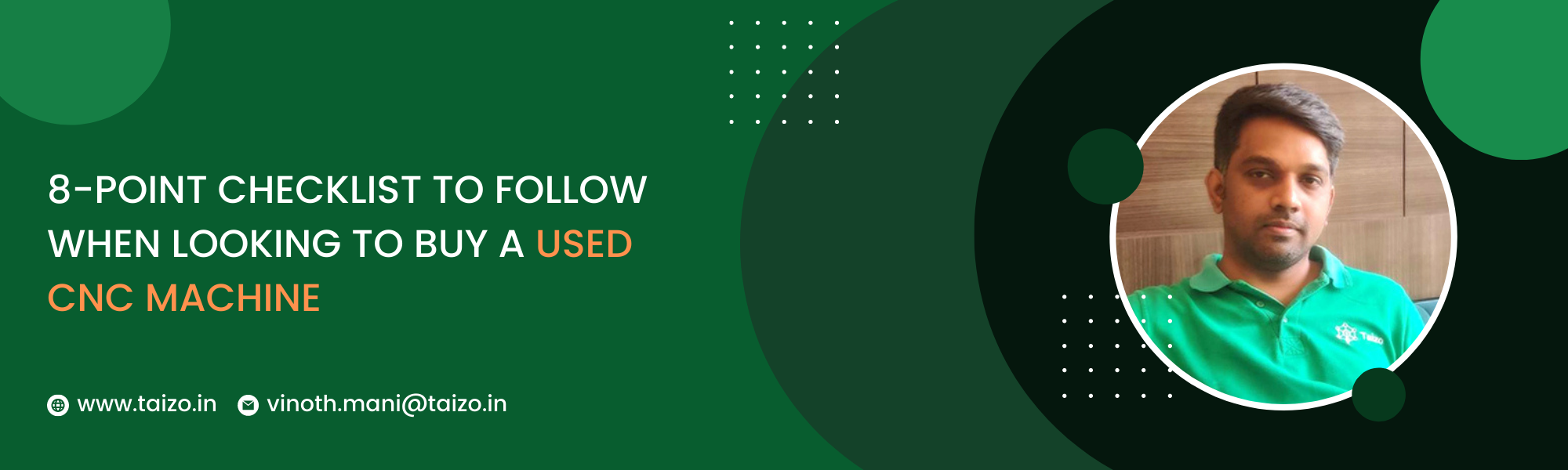 8-point checklist to follow when looking to buy a used CNC machine 8-point checklist to follow when looking to buy a used CNC machine
