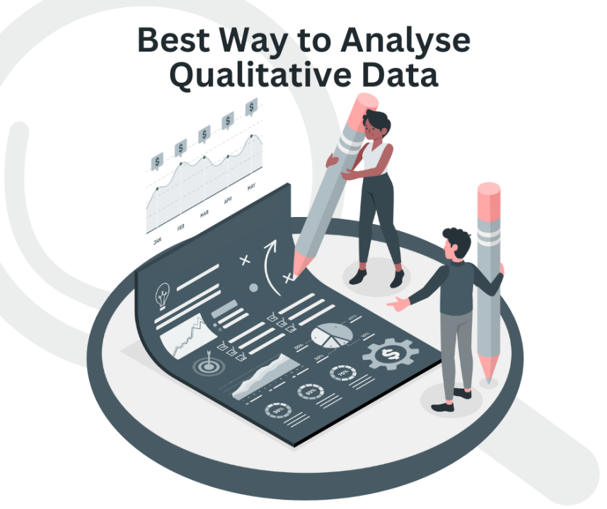 Best Way to Analyse Qualitative Data Best Way to Analyse Qualitative Data