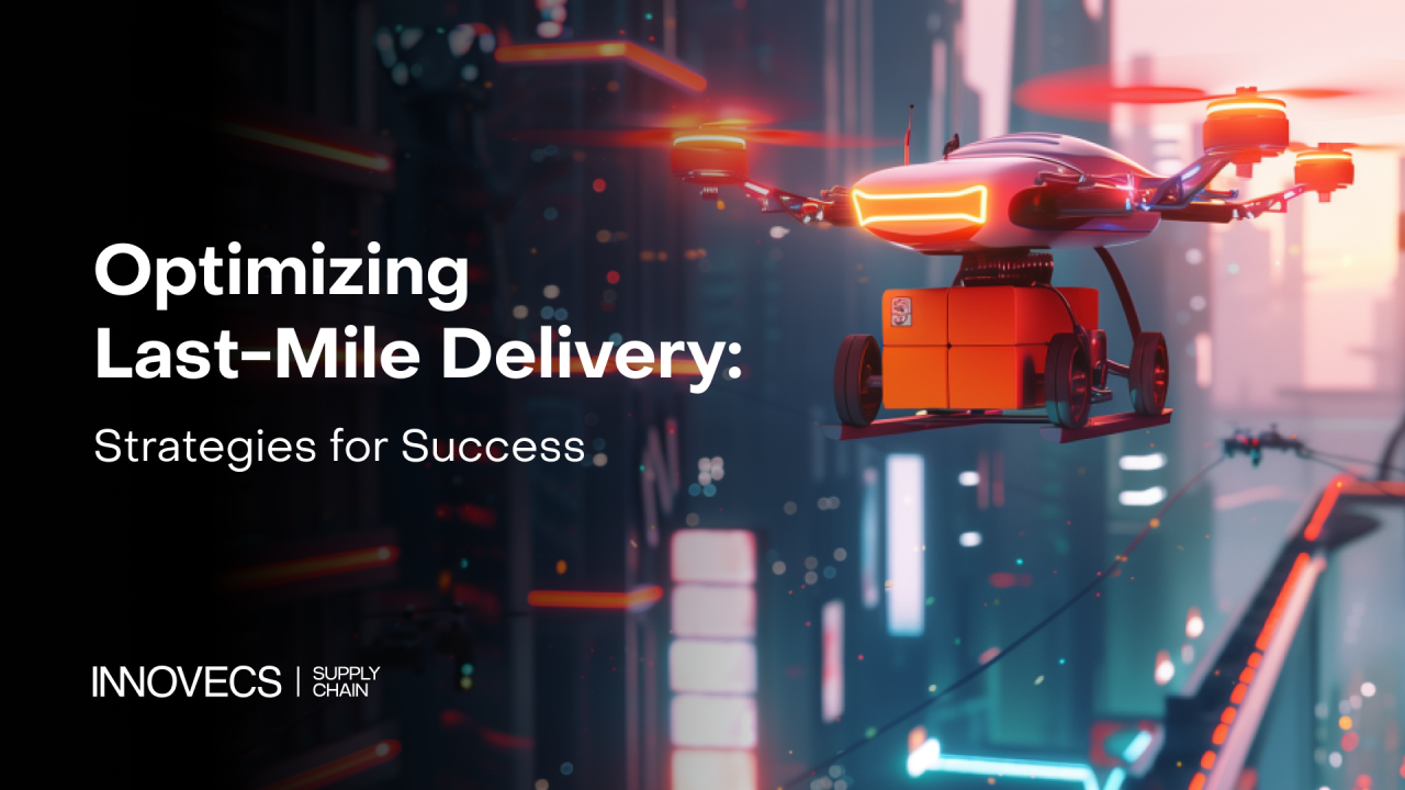 Optimizing Last-Mile Delivery: Strategies for Success Optimizing Last-Mile Delivery: Strategies for Success