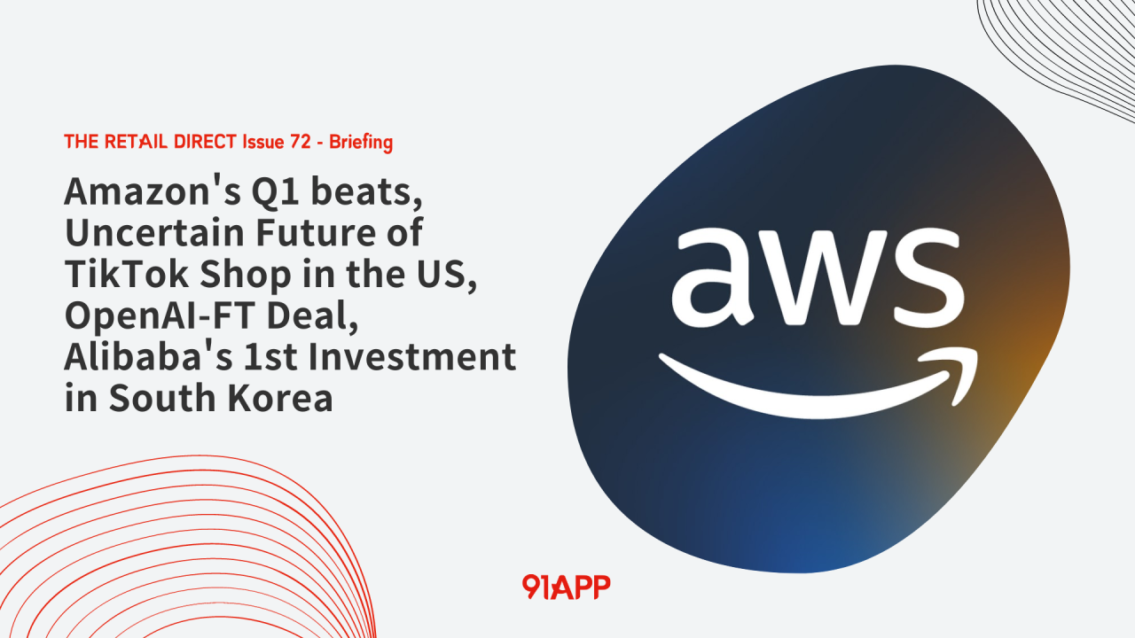 TRD Issue 72 - Briefing: Amazon's Q1 beats, Uncertain Future of TikTok ... TRD Issue 72 - Briefing: Amazon's Q1 beats, Uncertain Future of TikTok ...