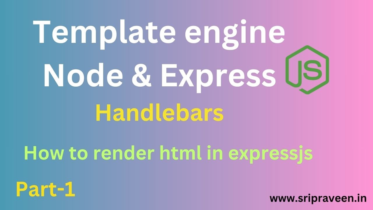 Template Engine in nodejs & Expressjs(part -1) Template Engine in nodejs & Expressjs(part -1)