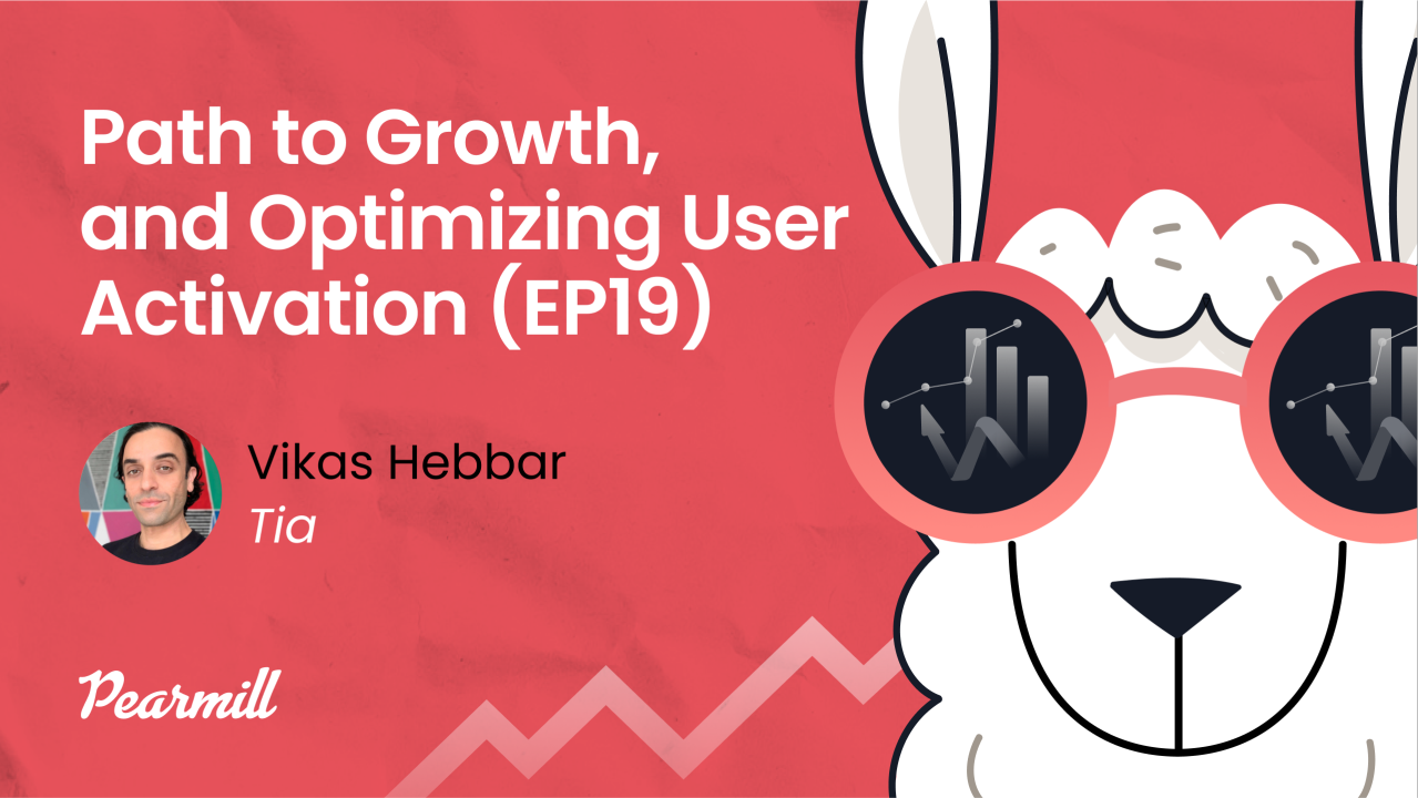 Optimizing User Activation For Growth Optimizing User Activation For Growth