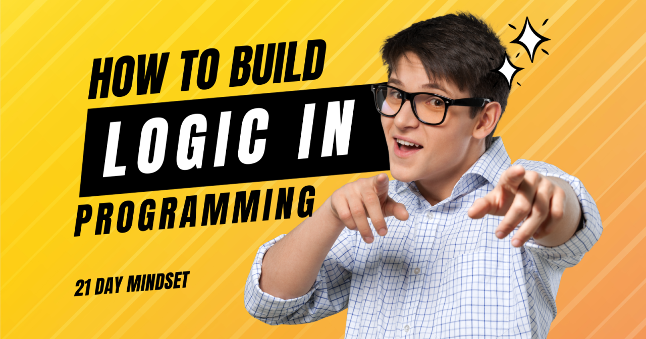 How to Build Logics in Programming 🤯 How to Build Logics in Programming 🤯