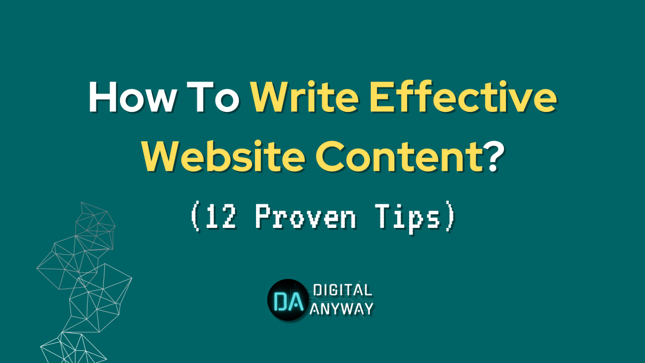 12 Proven Tips: How To Write Effective Website Content (2024) 12 Proven Tips: How To Write Effective Website Content (2024)