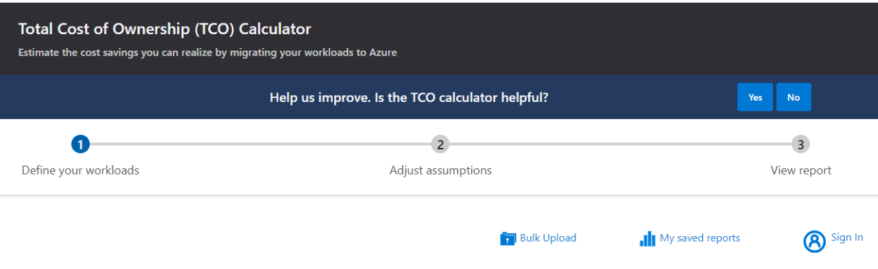 Maximizing ROI with the Azure Total Cost of Ownership (TCO) Calculator Maximizing ROI with the Azure Total Cost of Ownership (TCO) Calculator