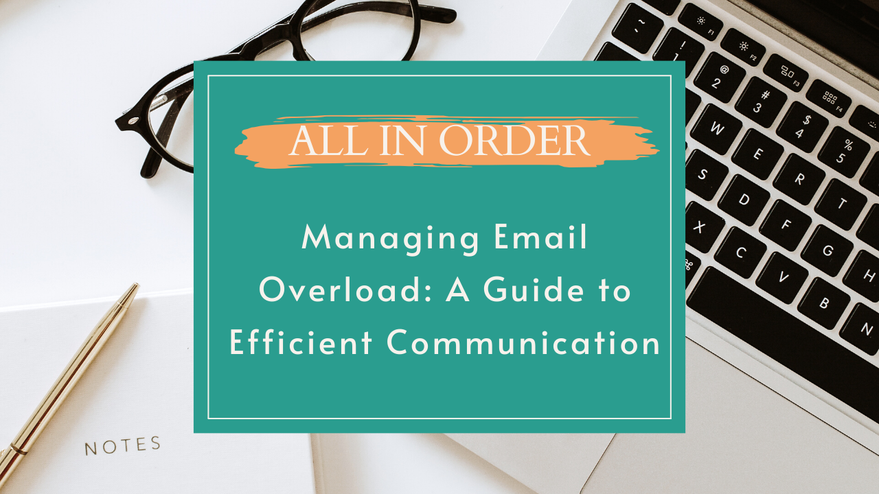 Managing Email Overload: A Guide to Efficient Communication Managing Email Overload: A Guide to Efficient Communication