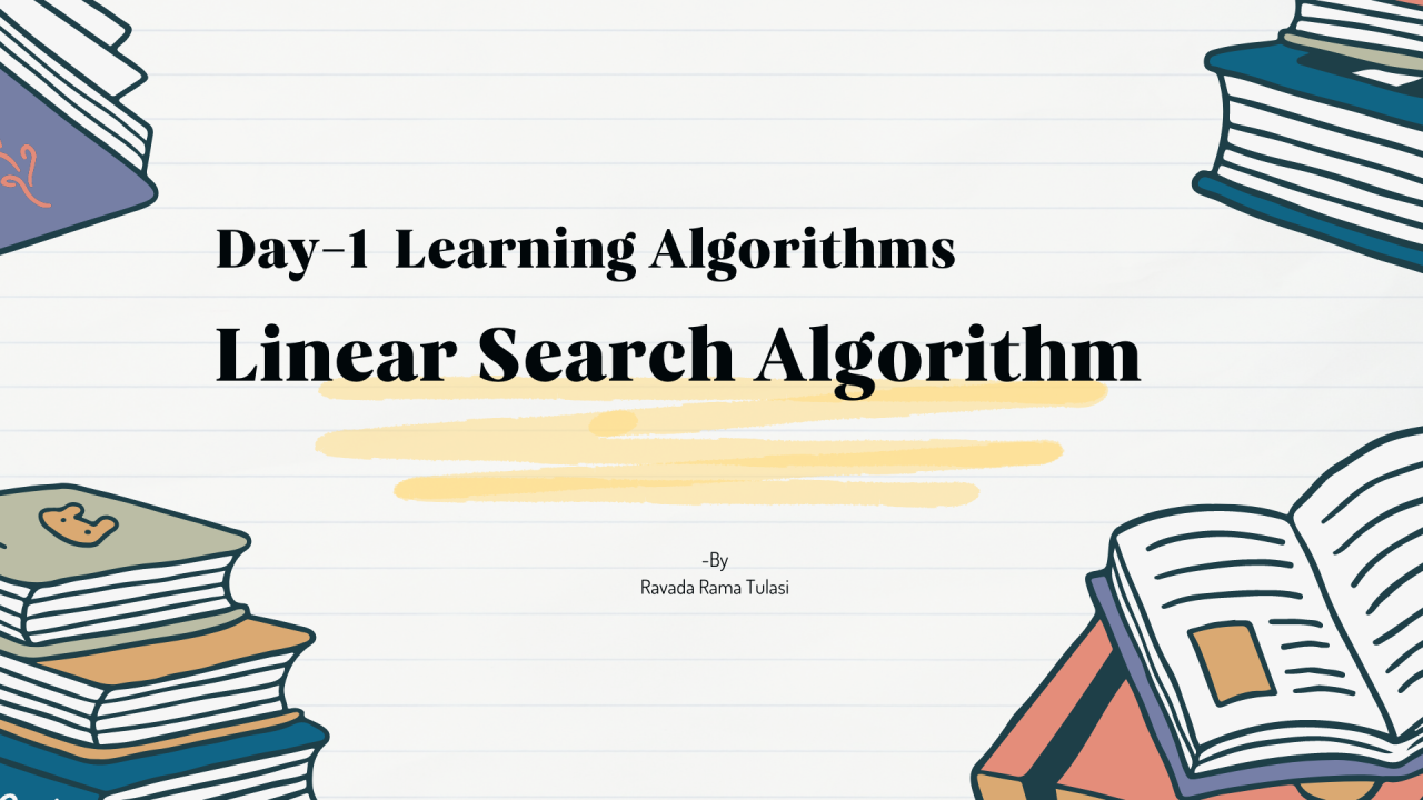 Linear Search Algorithm. Linear Search Algorithm.