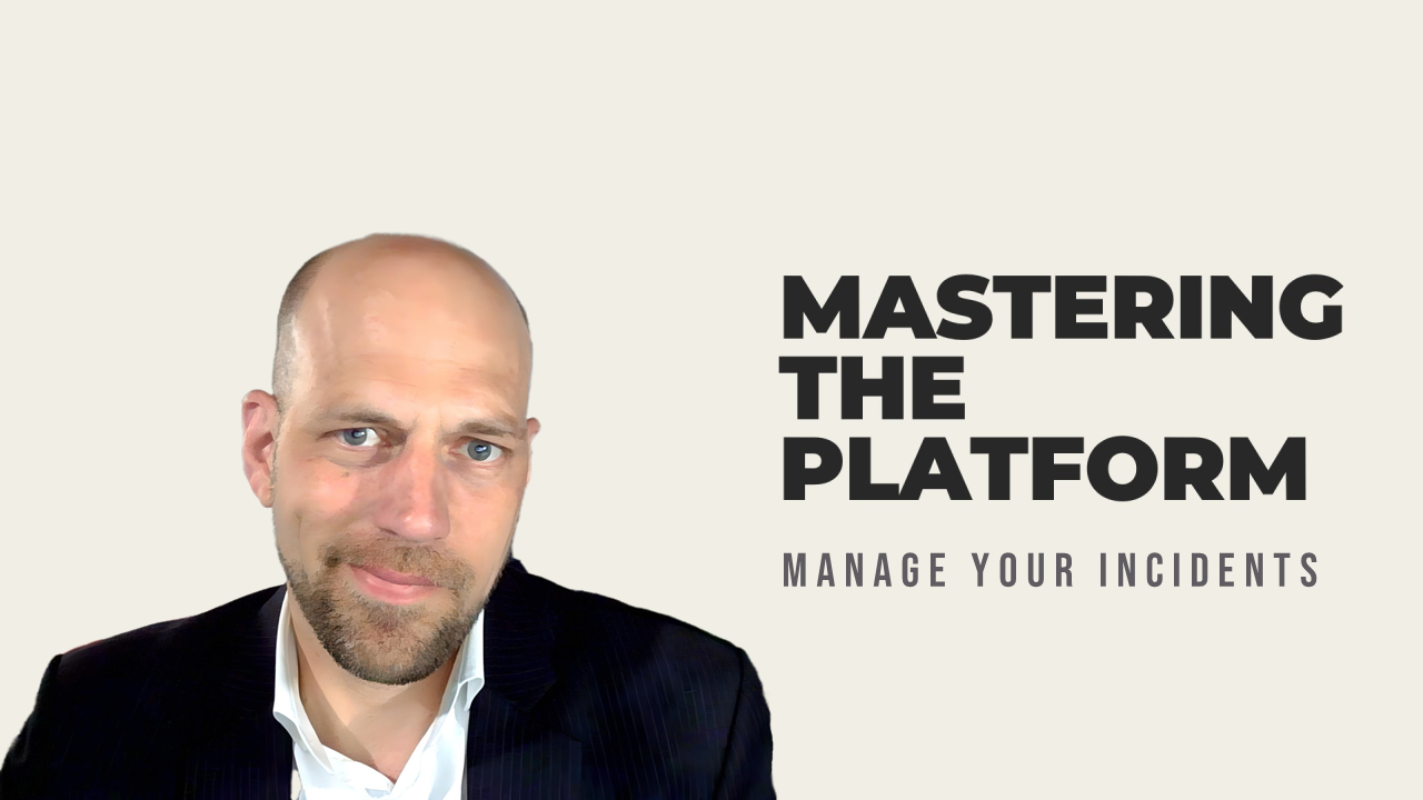 Common Platform Support Challenges - Part 4 of 4: Incident Management Common Platform Support Challenges - Part 4 of 4: Incident Management
